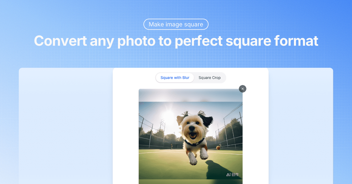 Free Square Image Tool - Make Image Square Online